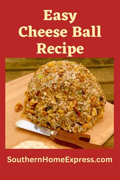 Basic Cheese Ball Recipe Southern Home Express