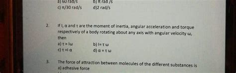 If Iα And Au Are The Moment Of Inertia Angular Acceleration And Torque