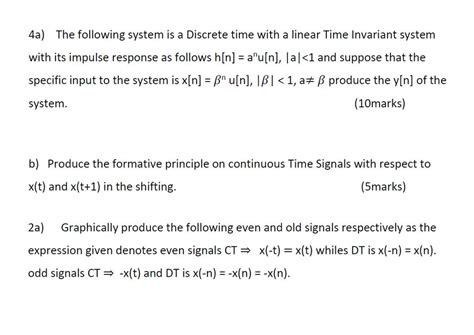 Solved A The Following System Is A Discrete Time With A Chegg