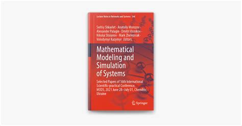 ‎mathematical Modeling And Simulation Of Systems By Serhiy Shkarlet Anatoliy Morozov Alexander