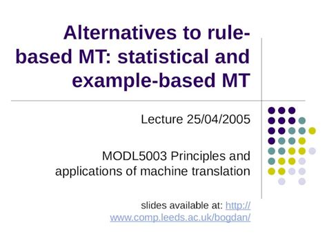 Ppt Alternatives To Rule Based Mt Statistical And Example Based Mt