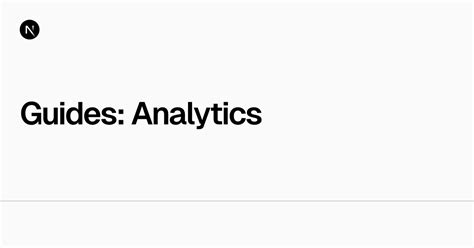 Guides Analytics Nextjs