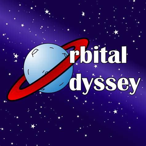 Orbital Odyssey By Capnjoey