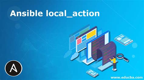 Ansible Localaction Learn How Does Ansible Localaction Works