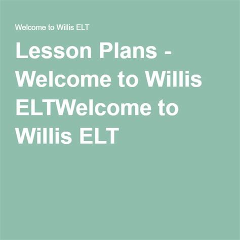 Welcome To Willis Elt Lesson Plans