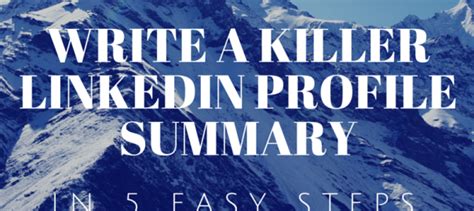 How To Write A Killer Linkedin Profile Summary In 5 Easy Steps Online