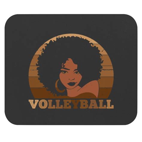 Melanin Volleyball Afro Hair Black History Month Mouse Pads Sold By Bosnianwagtail Sku