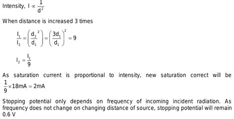 47 When A Point Source Of Monochromatic Light Is At A Distance Of 0 2 M From A Photoelectric