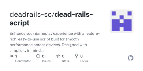 Github Deadrails Scdead Rails Script Enhance Your Gameplay