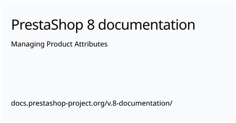 Managing Product Attributes Prestashop 8 Documentation