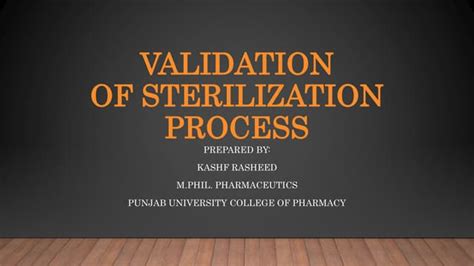 Validation Of Sterilization Methodspptx