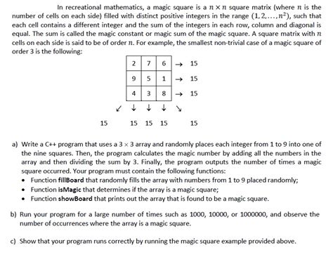solved in recreational mathematics a magic square is a n ×