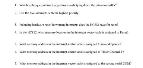 solved 1 which technique interrupt or polling avoids tying