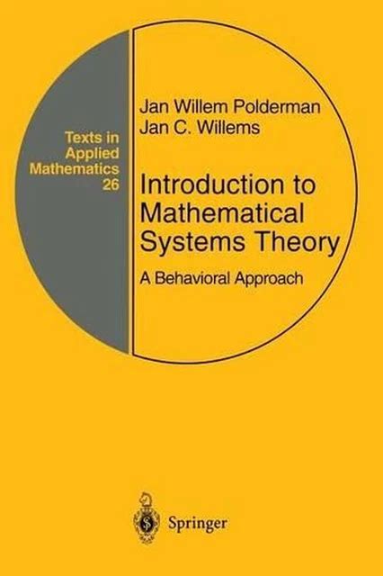 Introduction To Mathematical Systems Theory A Behavioral Approach By Jc Wille £9749