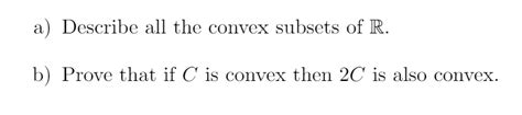 solved a describe all the convex subsets of r b prove