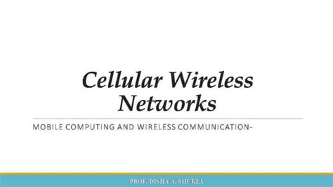 Mobile Computing And Wireless Communication Unit 2 Part 1 Gtu Ppt