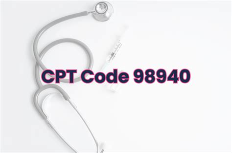 Cpt® 98940 Chiropractic Treatment For 1 2 Spinal Regions