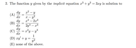 Solved 2 The Function Y Given By The Implicit Equation Solved 2 The Function Y Given By The Implicit Equation
