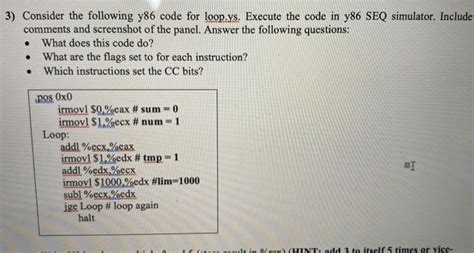 Solved 3 Consider The Following Y86 Code For Loopys