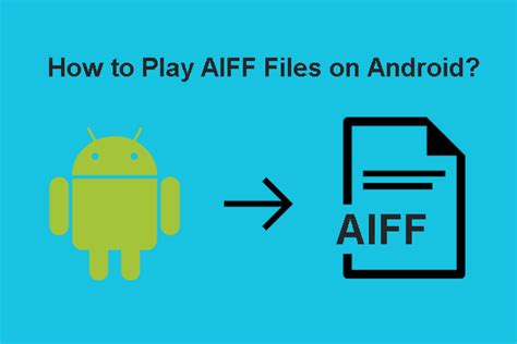 How To Play Aiff Files On Android Two Easy Methods For You Eien Zhang Medium