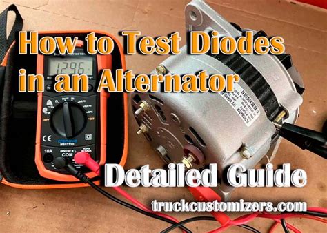 Test Your Alternator S Diodes For Optimal Performance