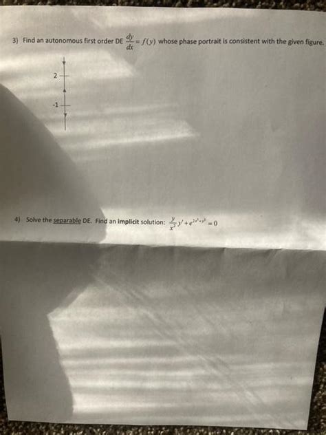 Solved 3 Find An Autonomous First Order De Dxdy F Y Whose