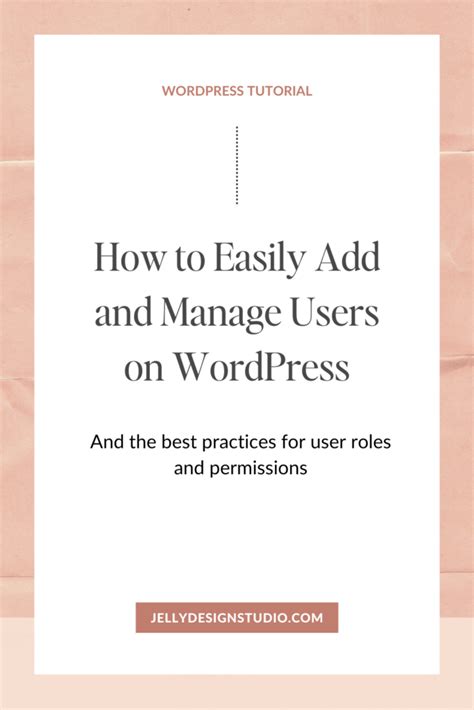 How To Add New Users In WordPress Jelly Design Studio