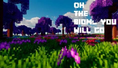 Oh The Biomes Youll Go Mod Para Minecraft [1 16 5][1 15 2][1 12 2]