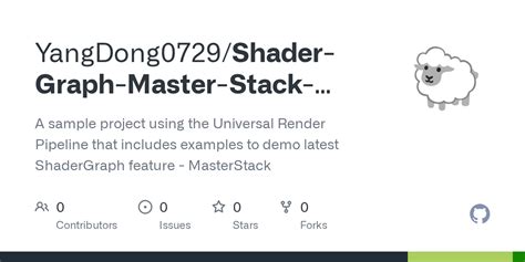Github Yangdong0729shader Graph Master Stack Samples A Sample Project Using The Universal
