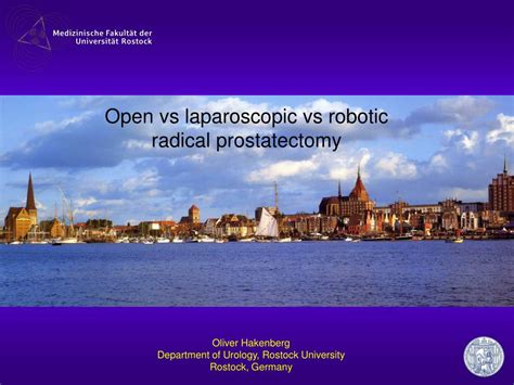 Ppt Open Vs Laparoscopic Vs Robotic Radical Prostatectomy Powerpoint Presentation Id4725337