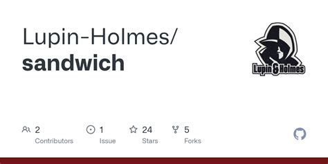 Github Lupin Holmes Sandwich