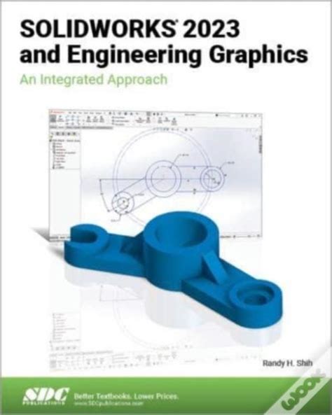 Solidworks 2023 And Engineering Graphics De Randy H Shih Livro Wook