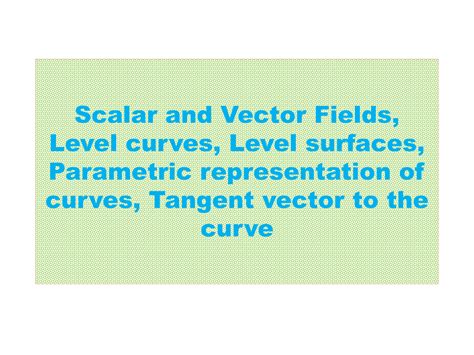 Solution 2 Scalar And Vector Field Level Curve And Level Surface