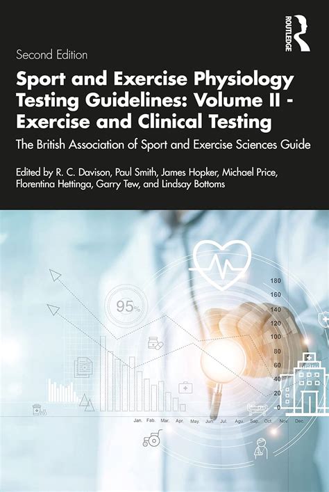 Sport And Exercise Physiology Testing Guidelines Volume Ii Exercise