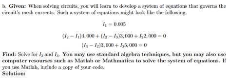 Solved B Given When Solving Circuits You Will Learn To Chegg