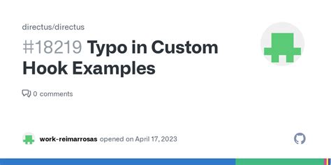 Typo In Custom Hook Examples · Issue 18219 · Directusdirectus · Github