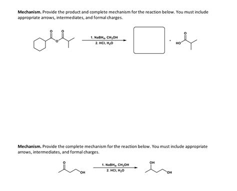 Solved Mechanism Provide The Product And Complete Mecha
