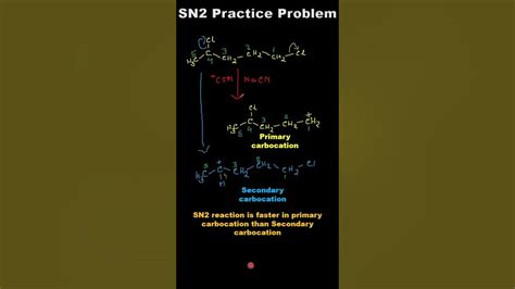 Sn2 Practice Problem Primary Carbocation Secondary Carbocation Youtube