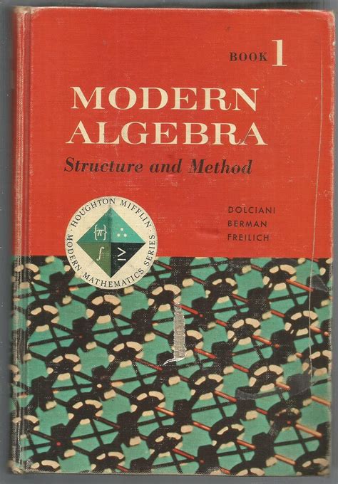 Modern Algebra Structure And Method Book One Dolciani Mary P Libros