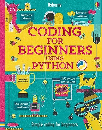 Coding For Beginners Using Python Stowell Louie 9781409599340 Zvab