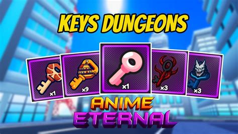 Cara Mendapatkan Keys Dungeons Beserta Lokasinya Di Game Anime Eternal