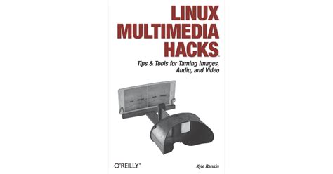 Linux Multimedia Hacks Book