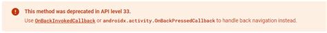 Android Onbackpressed Is Deprecated What Is The Alternative