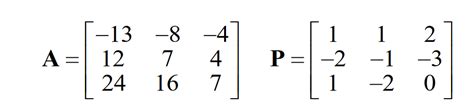 Solved The Two Matrices A And P Shown Below Represent The A Chegg Com