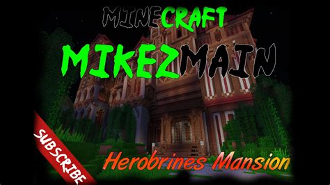 Minecraft Herobrines Mansion Part 3 Youtube