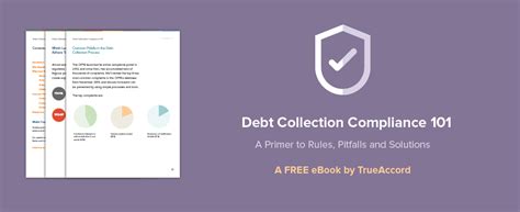 Free Ebook The Basics Of Compliance In Debt Collection Trueaccord Blog