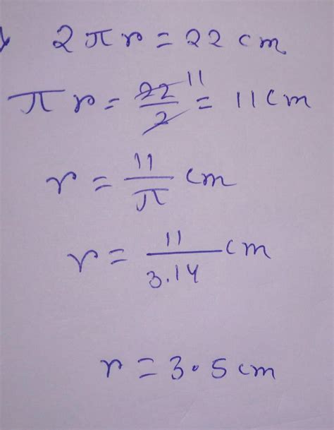 Find The Radius Of A Circle Whose Circumference Is 22 Cm Brainly In