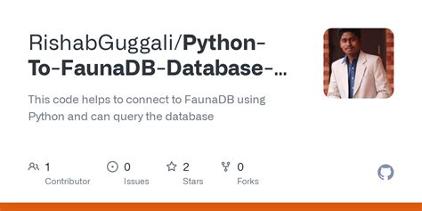 Github Rishabguggalipython To Faunadb Database Connection This Code