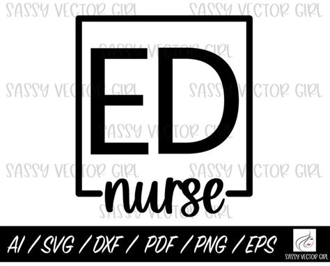 Ed Nurse Svg Ed Nurse Cut File Emergency Department Nurse Svg Ed Shirt Design Instant