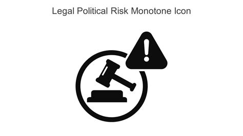 Legal Political Risk Monotone Icon In Powerpoint Pptx Png And Editable Eps Format Ppt Example